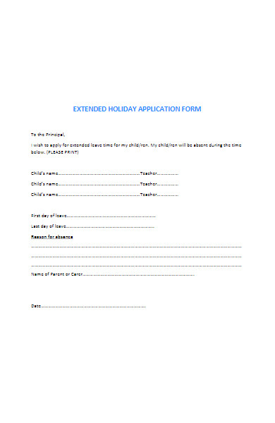 FREE 35+ Holiday Application Forms Download – How to Create Guide, Tips