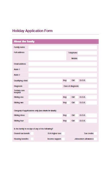 FREE 35+ Holiday Application Forms Download – How to Create Guide, Tips