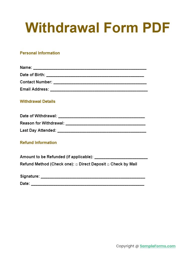 FREE 35+ Withdrawal Form Samples, PDF, MS Word, Google Docs, Excel