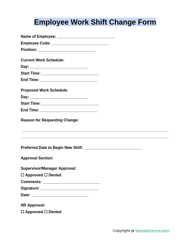 FREE 11+ Employee Shift Change Form Samples, PDF, MS Word, Google Docs
