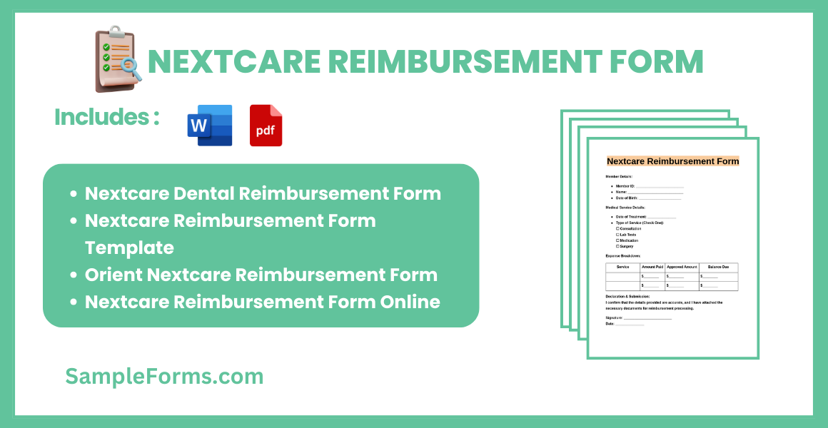 FREE 9+ Nextcare Reimbursement Form Samples, PDF, MS Word, Google Docs
